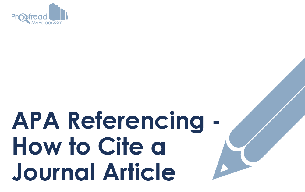 APA Referencing – How to Cite a Journal Article | Proofed’s Writing Tips