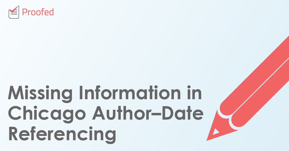 Missing Information in Chicago Author–Date Referencing