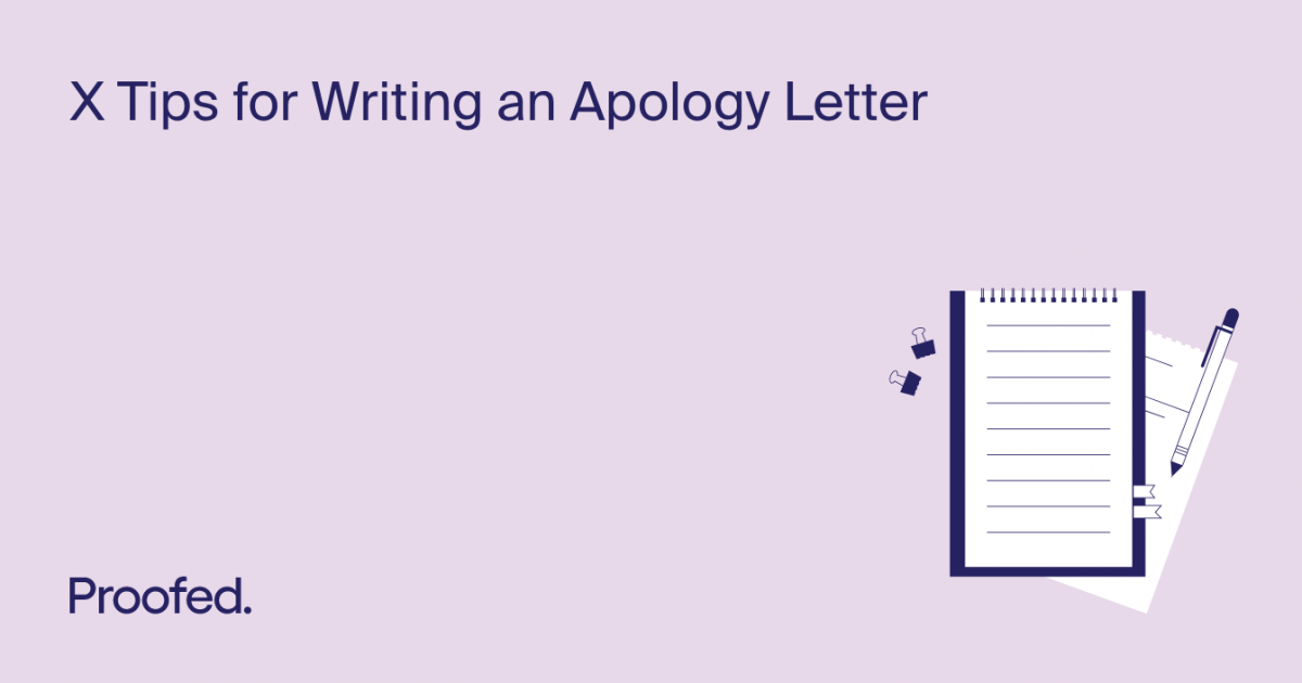 How To Write an Apology Letter | Proofed's Writing Tips