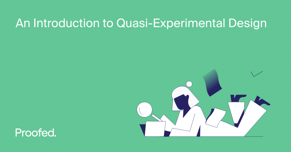 An Introduction to Quasi-Experimental Design | Proofed's Writing Tips