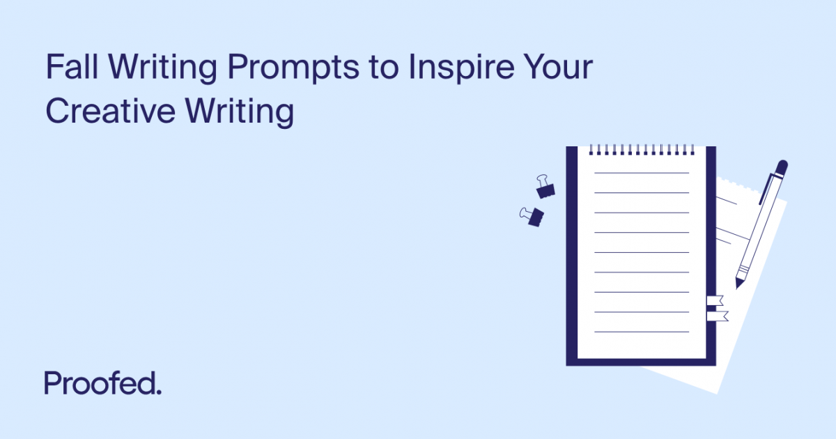 25 Fall Writing Prompts to Inspire Your Creative Writing | Proofed's ...