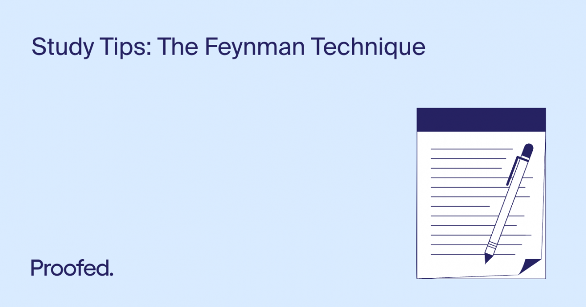 Study Tips: The Feynman Technique | Proofed's Writing Tips