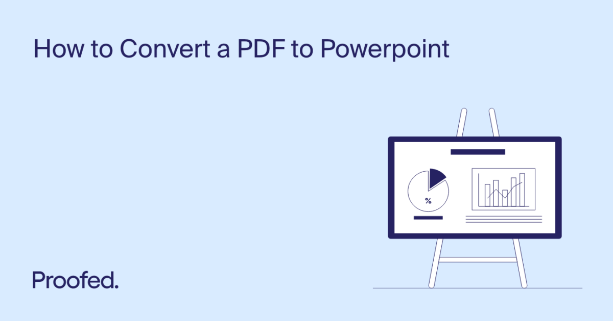 How to Convert PDF to PowerPoint | Proofed's Writing Tips